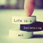 Are You Out Of Balance In Your Life, And How To Maintain It | Sumit ...